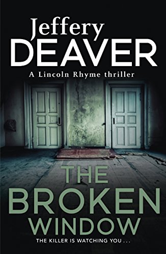 The Broken Window (2008) - Jeffery Deaver